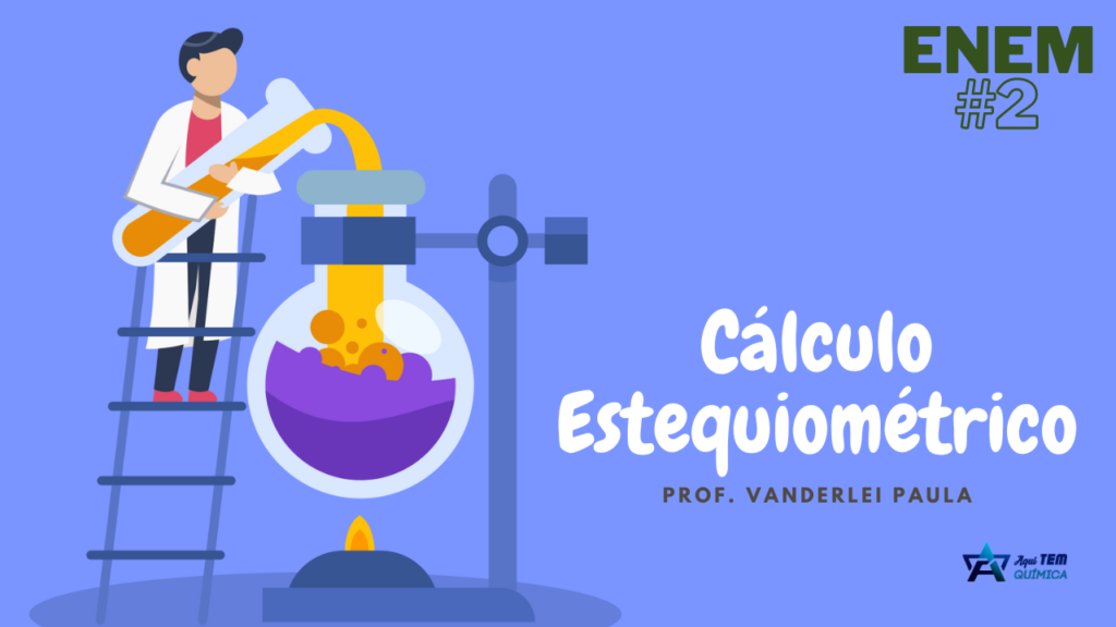 Cálculo estequiométrico - aquitemquimica